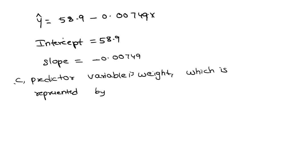 SOLVED: Weight Highway Fuel Consumption 2844 36 3109 38 2870 41 3095 33 ...