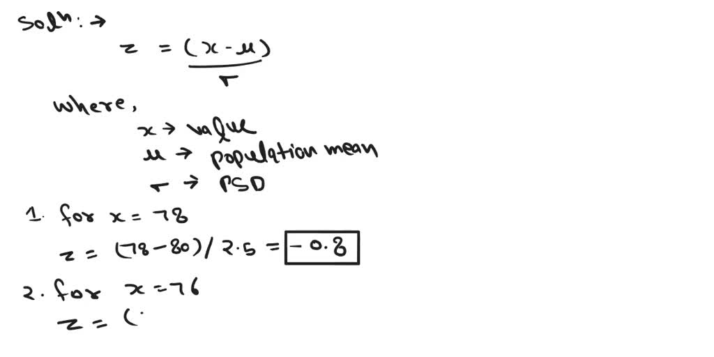Solved In A Given Normal Distribution The Population Mean Is 80 And