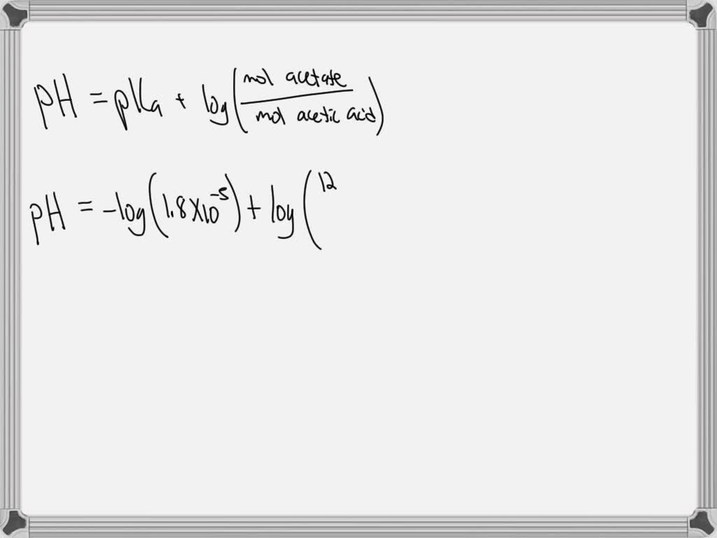 SOLVED: A buffer solution is prepared by adding 12.05 g of sodium acetate (NaC2H3O2) and 15.85 g ...