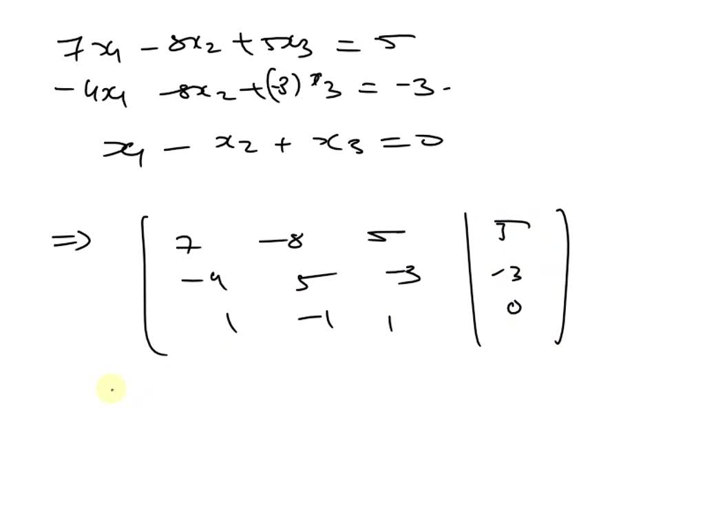 SOLVED: Find X1, X2, and X3 Solve the unknowns for the following systems of linear equations ...