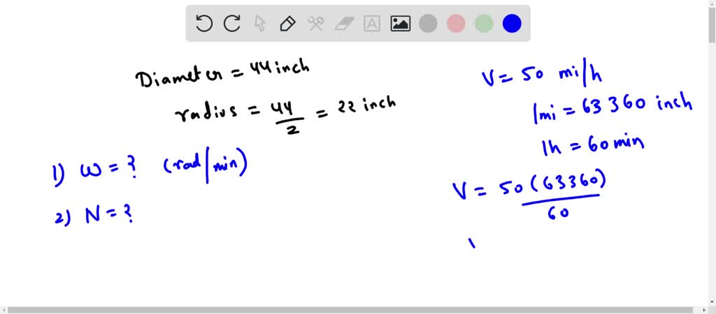 SOLVED: Question 42 A truck with 44-in.-diameter wheels is traveling at 50 mi/h; Find the ...