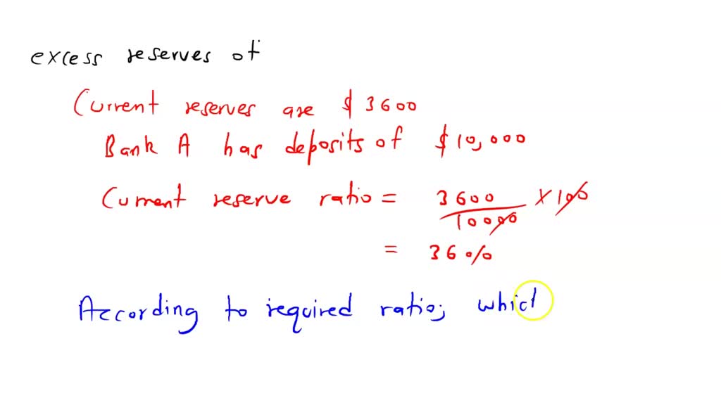SOLVED: Bank A has 25,500 in required reserves. The required reserve ...