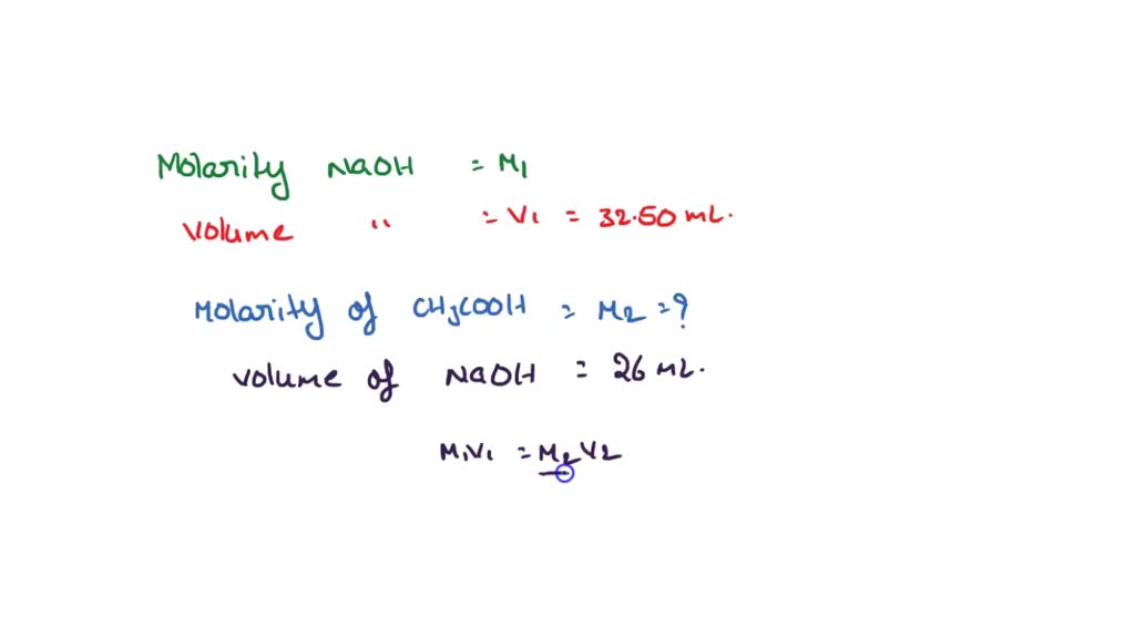 SOLVED: The molarity of NaOH (0.1 M) and the volume is 7.5 mL, then calculate the molarity of ...