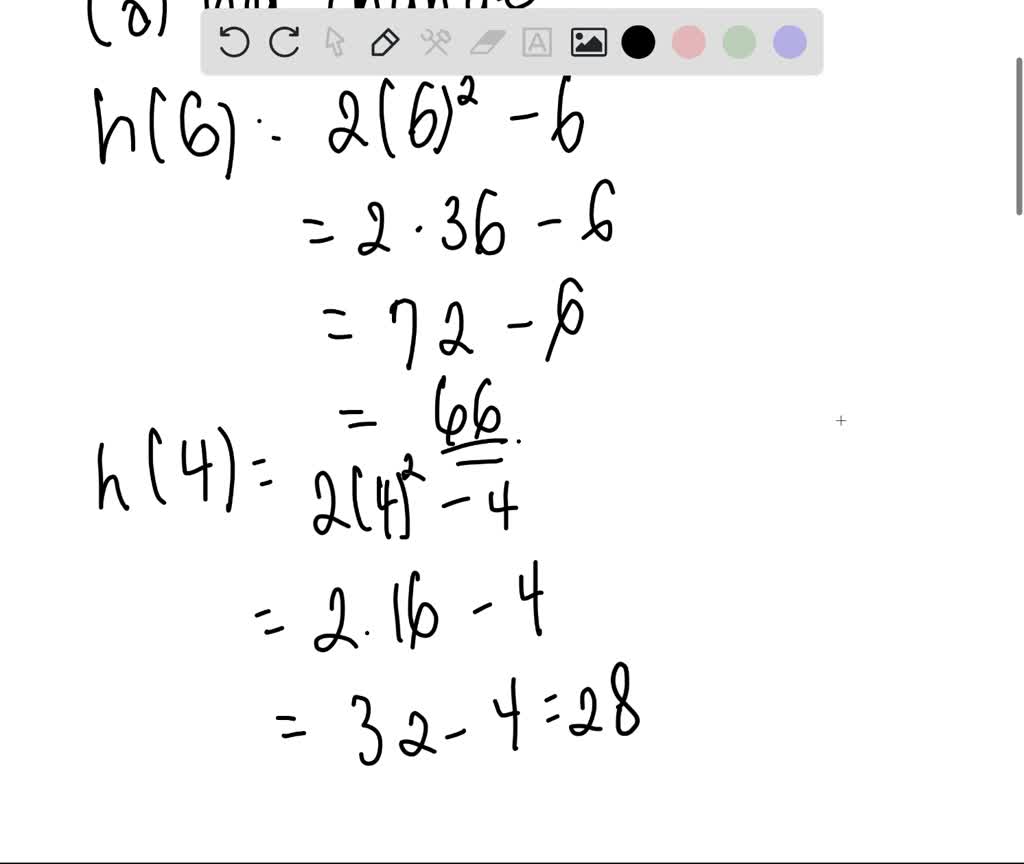 SOLVED: A function is given. h(t) = 2t2 t; t = 4,t = 6 (a) Determine the net change between the ...