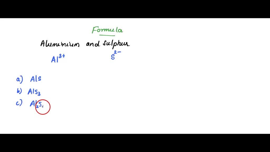 SOLVED: 1, Write the formula for the compound formed between aluminum ...