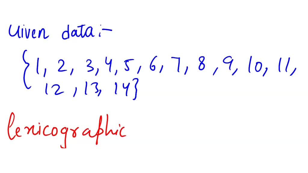 Solved Show That Algorithm 3 Produces The Next Larger R Combination In Lexicographic Order