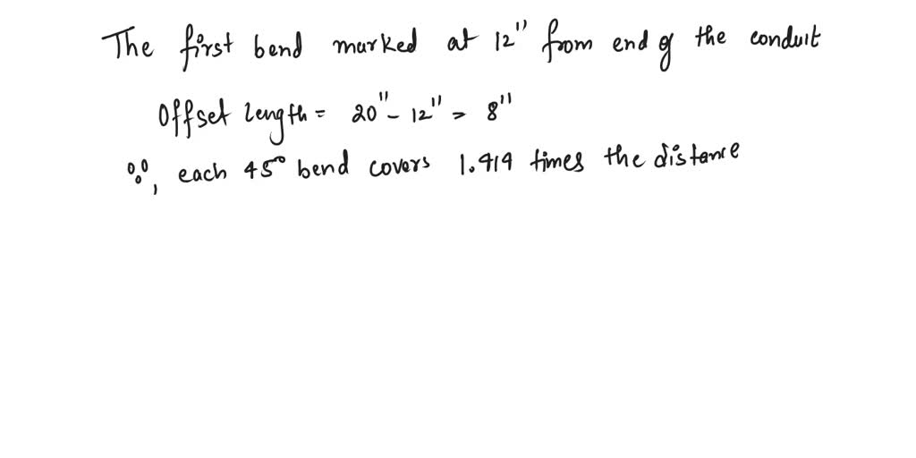 SOLVED: To make a 20" offset using 45° angles, a multiplier of 1.414 is ...