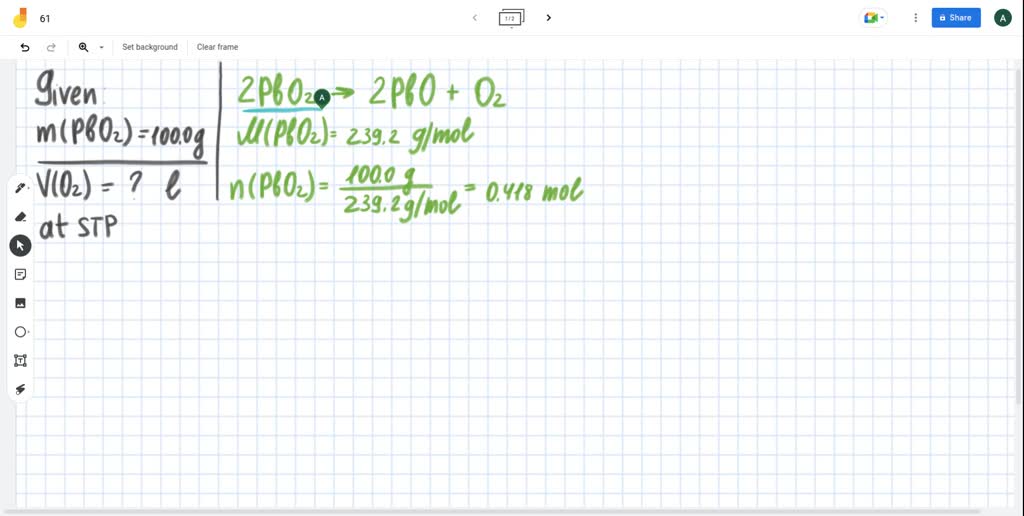 SOLVED: How many liters of O2 at STP can be made from the decomposition of 100.0 g of PbO2 ...