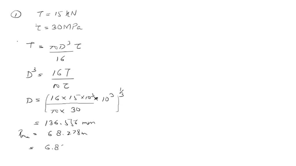 SOLVED: 11. A solid, cylindrical shaft must withstand 15 kNÂ·m of ...