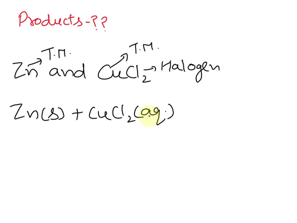 SOLVED: a student carries out this chemical reaction in a beaker Zn ...