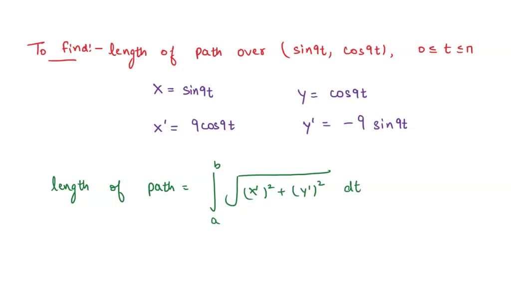 SOLVED: point) Calculate the length of the path over the given interval ...