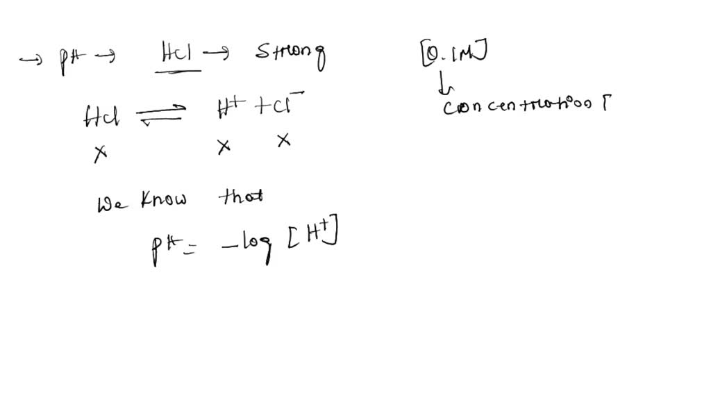 SOLVED: What is the pH of a 0.1 M aqueous solution of the strong acid HCl