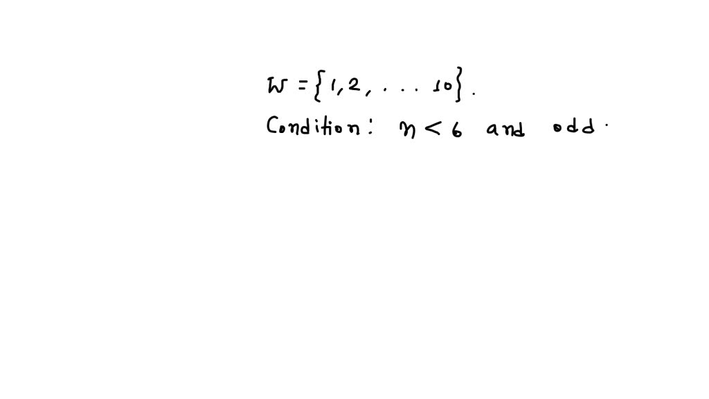 Solved Consider The Set Of Whole Numbers From 1 To 10 Inclusive List The Numbers That Meet