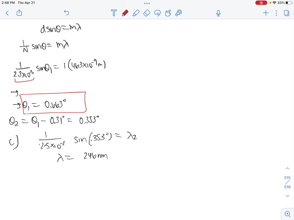 SOLVED: A diffraction grating with n = 2.5E-05 lines/nm is used to ...