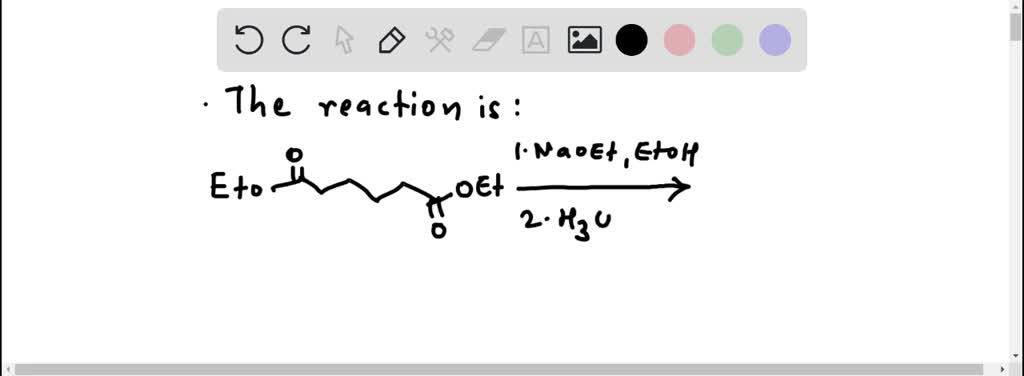 SOLVED: IL. Predict the major product of the following reaction: NaOEt; ethanol 2. H3o OEt OEt ...