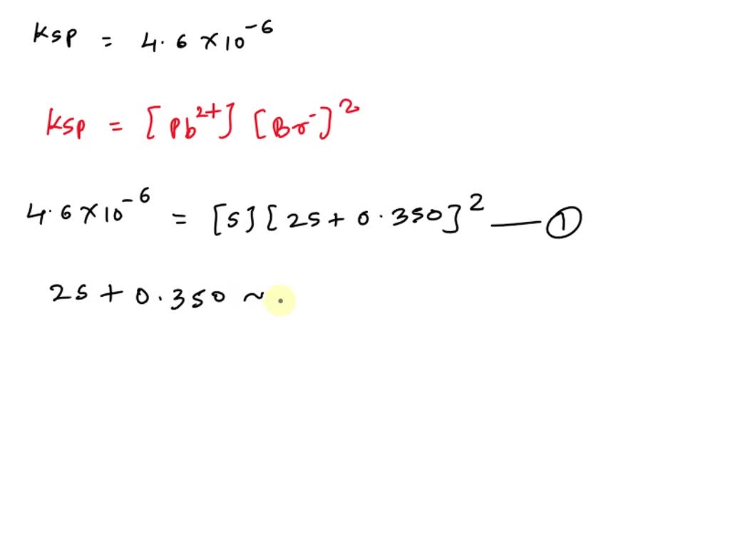 SOLVED: Calculate the solubility (in M) of lead(II) bromide, PbBr2(s ...