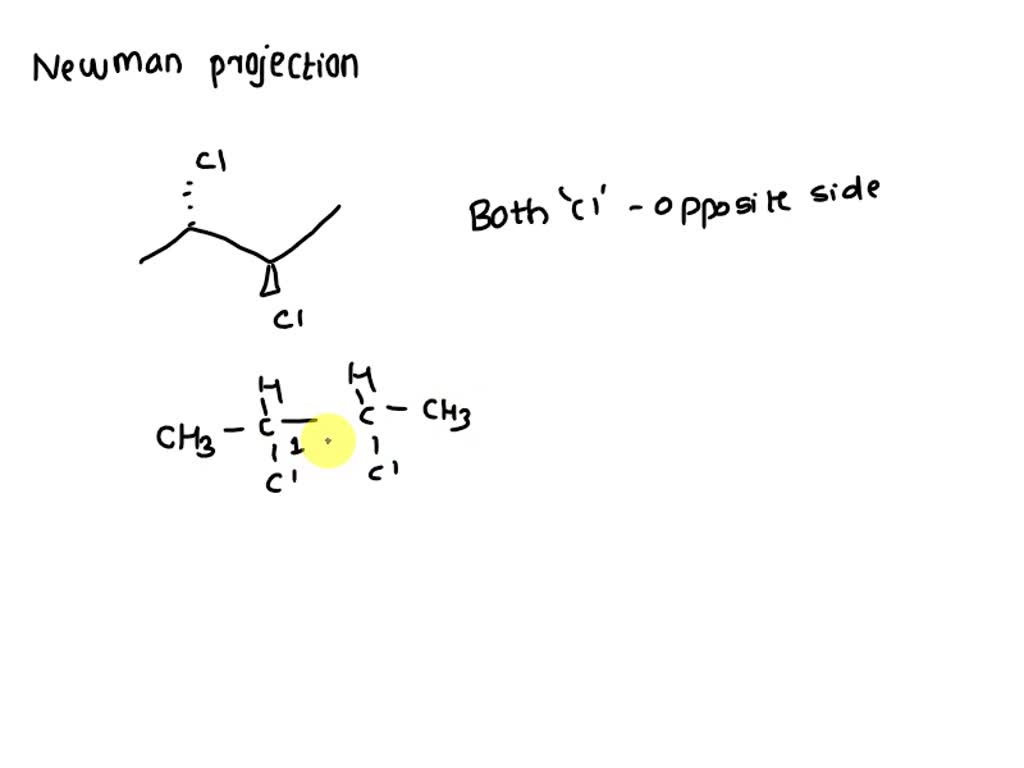 SOLVED: Question 34 3 pts Which Newman Projection below represents the conformation of meso-2,3 ...