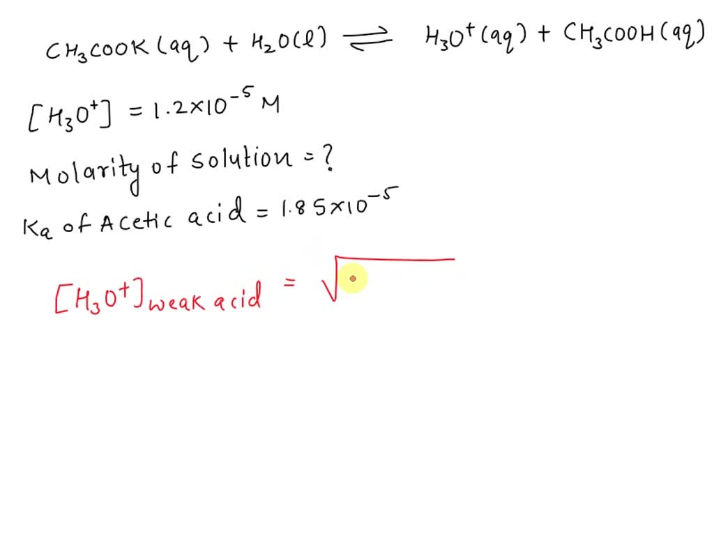 SOLVED: If a solution of potassium acetate has a hydronium ion ...