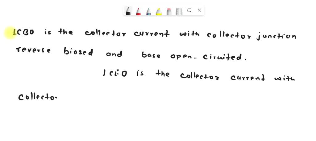 Define ICBO and ICEO. How are they different? How are they related? Are ...