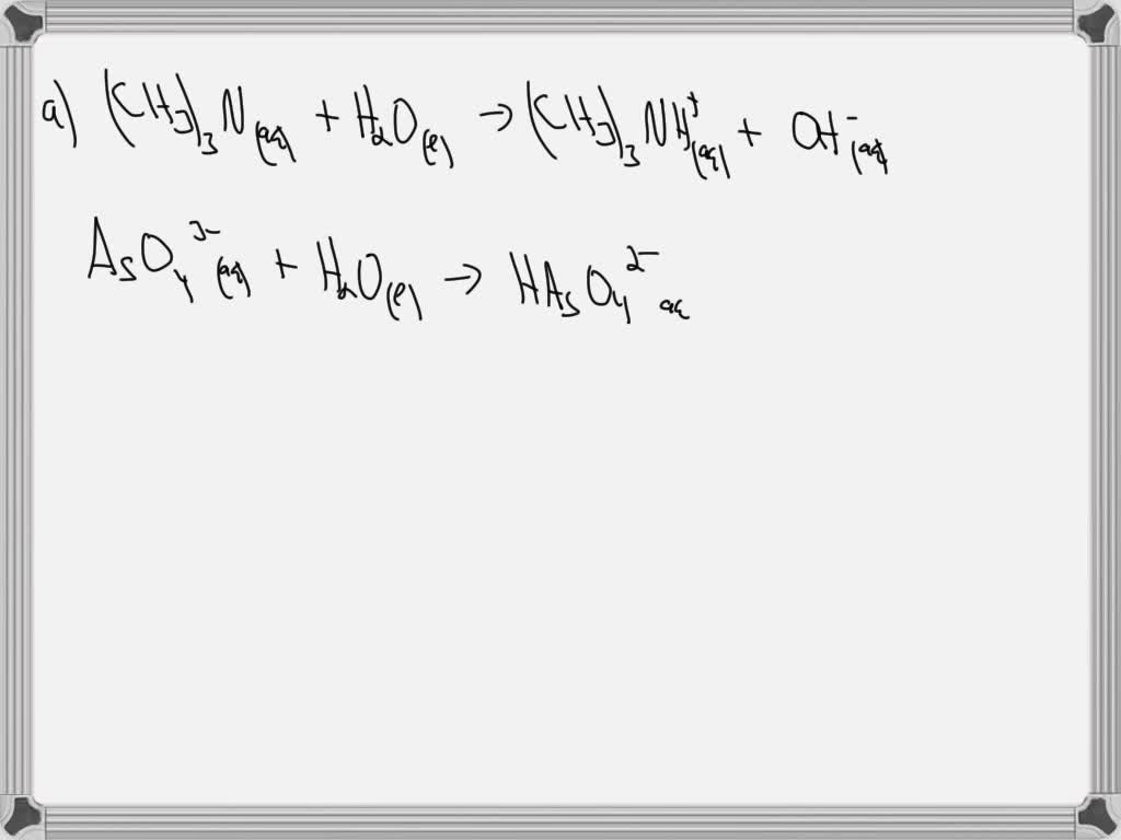 SOLVED: 17. Write the chemical equation for the ionization of each of ...