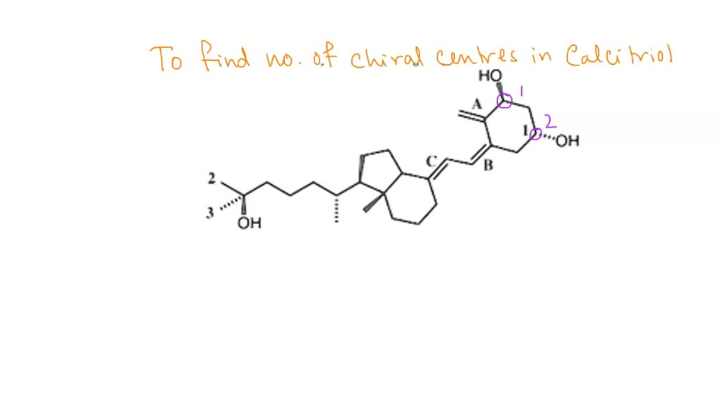 SOLVED: How many chiral centres (stereocentres) are present in this ...