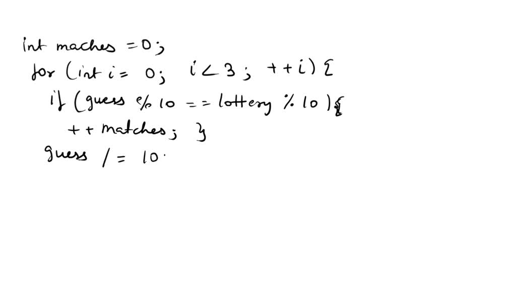 SOLVED: (Game: lottery) Revise Listing 3.7, Lottery.cpp, to generate a ... SOLVED: (Game: lottery) Revise Listing 3.7, Lottery.cpp, to generate a ...