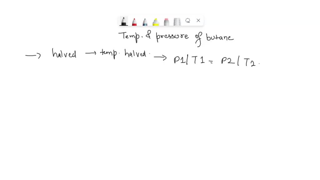 SOLVED: For many purposes, we can treat butane (C4H10) as an ideal gas ...