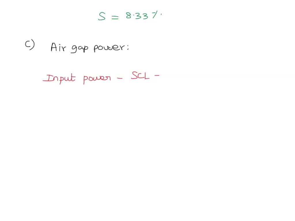 SOLVED: An induction motor draws 25 A from a 460-V, 50-Hz three-phase ...