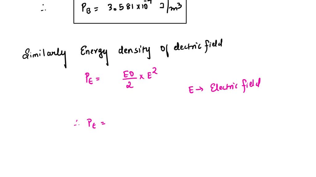 SOLVED: b. Compare the energy density stored in Earth's electric field ...