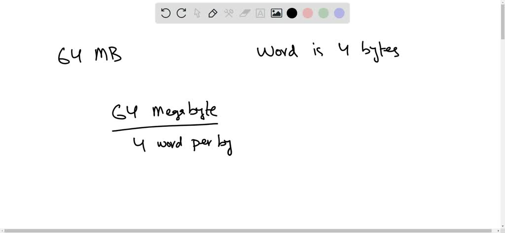 SOLVED: 'Q2) computer has 64 MB (megabytes of memory. Each word is ...