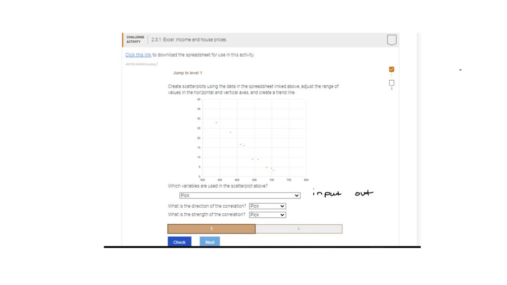 SOLVED: CHALLENGE ACTIVITY 5.1.2: Excel: Income and house prices. Click this link to download ...