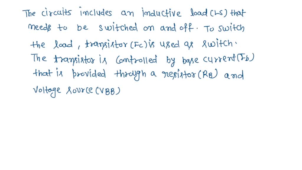 SOLVED: Briefly explain this clamped inductive switching circuit with a ... SOLVED: Briefly explain this clamped inductive switching circuit with a ...