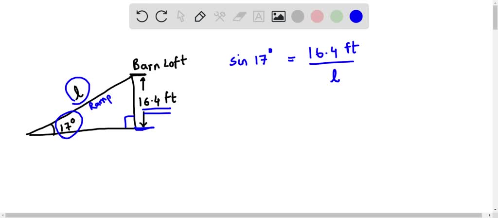 SOLVED: A graded ramp is to be built to a barn loft. The ramp is to be ...