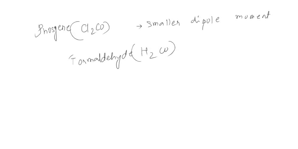 formaldehyde has fairly a large dipole moment 2.33D but CO a small ...