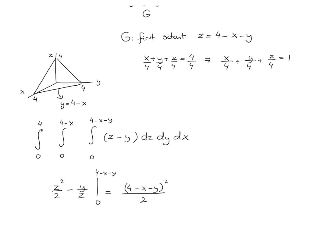 SOLVED: Calculate the triple integral âˆ­(z â‰¤ y) dV where the region G is in the first octant ...