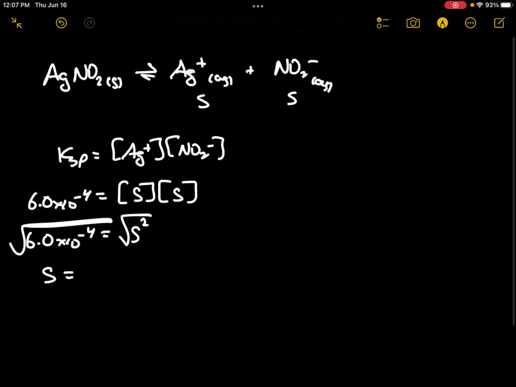 SOLVED: The solubility product constant, Ksp, of AgNO2 is 6.0 × 10-4 ...