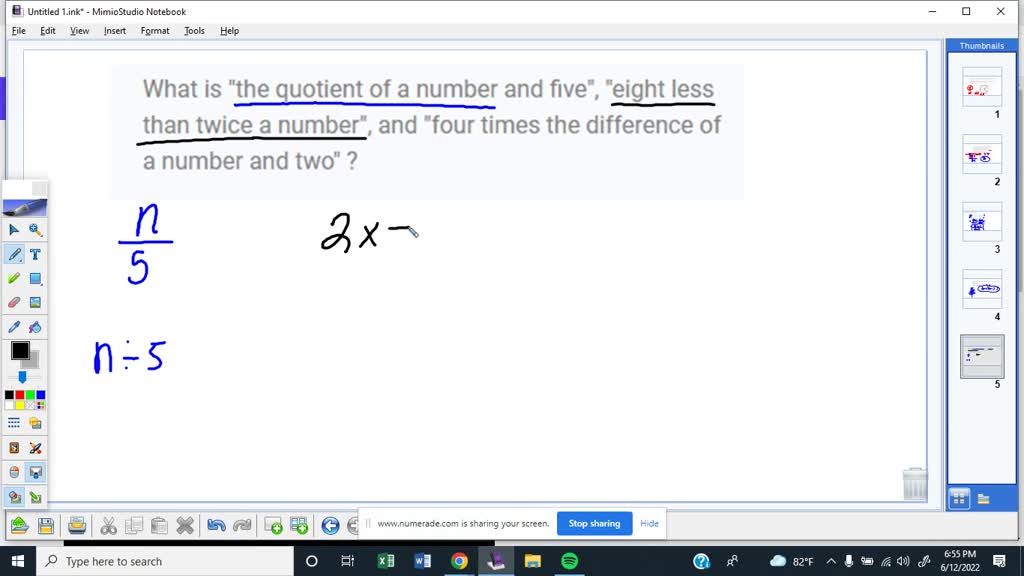 SOLVED Four Less Than The Quotient Of A Number Xxx And 555 