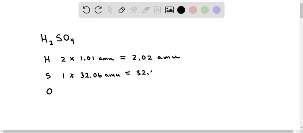 SOLVED: H2SO4. Express your answer in atomic mass units to two decimal ...