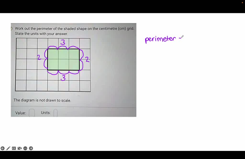 SOLVED: ) Work out the perimeter of the shaded shape on the centimetre ...