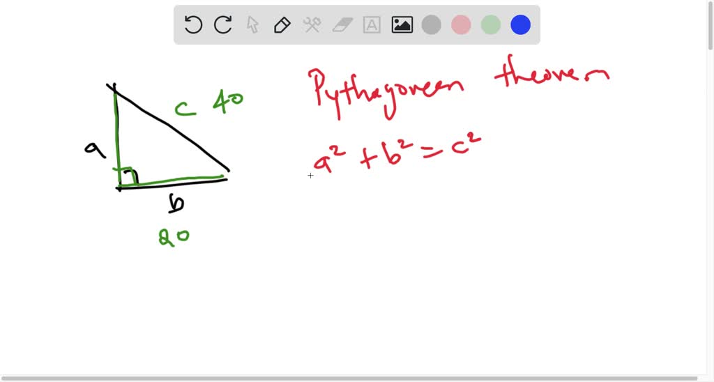 SOLVED: Given a right triangle, use the Pythagorean theorem to find "a ...