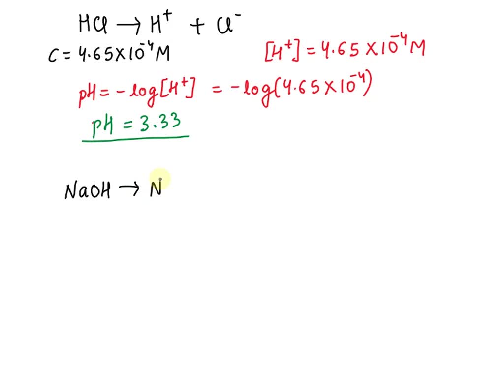 SOLVED: 12. Calculate the pH of a 0.000465 M HCl solution. pH = Calculate the concentration of ...