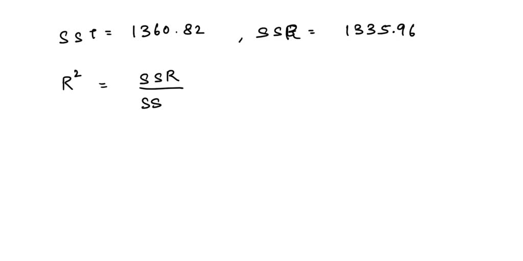 Solved In A Simple Linear Regression Analysis The Following Sums Of Squares Are Produced Sst