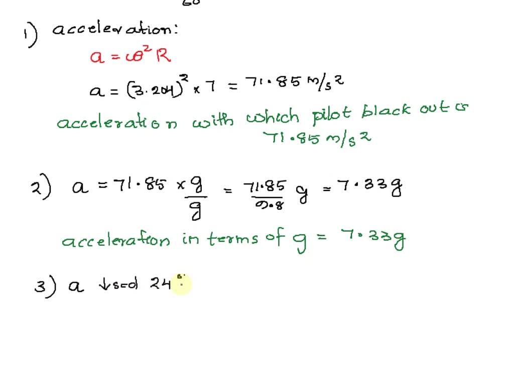 SOLVED: In a laboratory test of tolerance for high acceleration; pilot ...