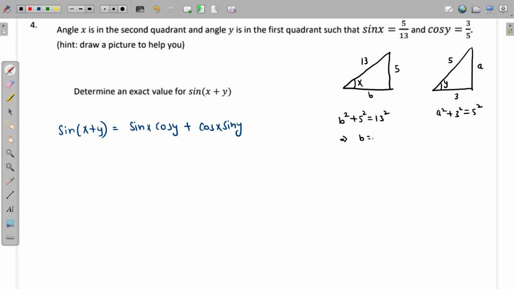 Angle x is in the second quadrant and angle y is in the first quadrant such that sinx and cosy ...