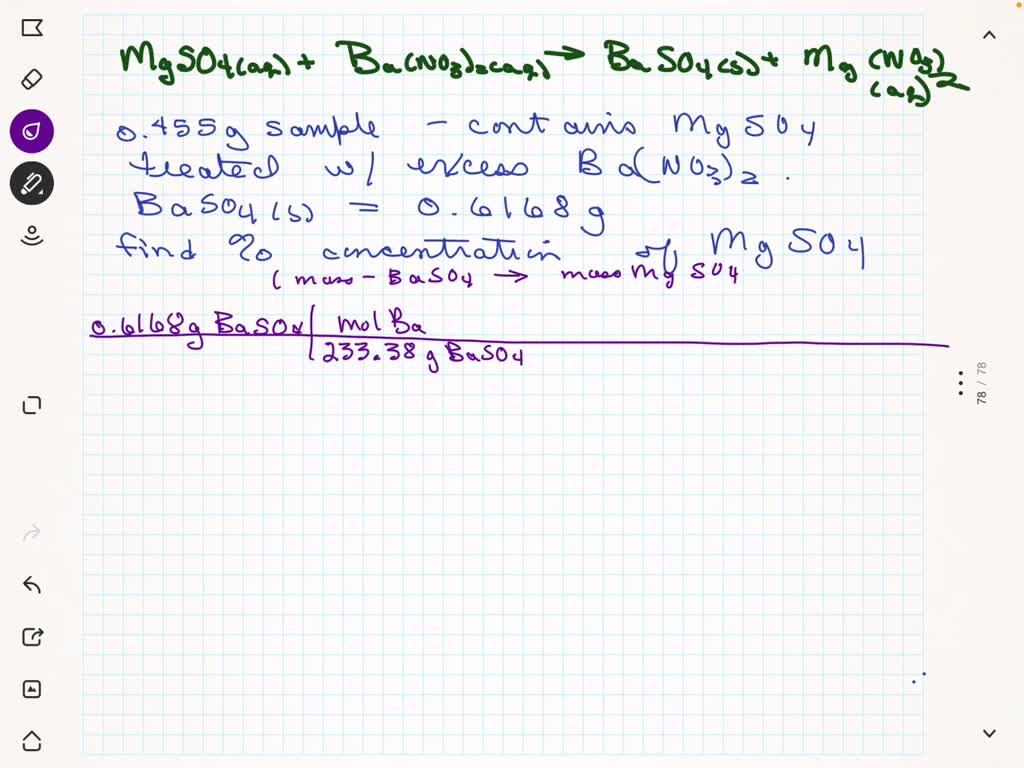 SOLVED: A 0.4550 g solid mixture containing MgSO4 is dissolved in water ...