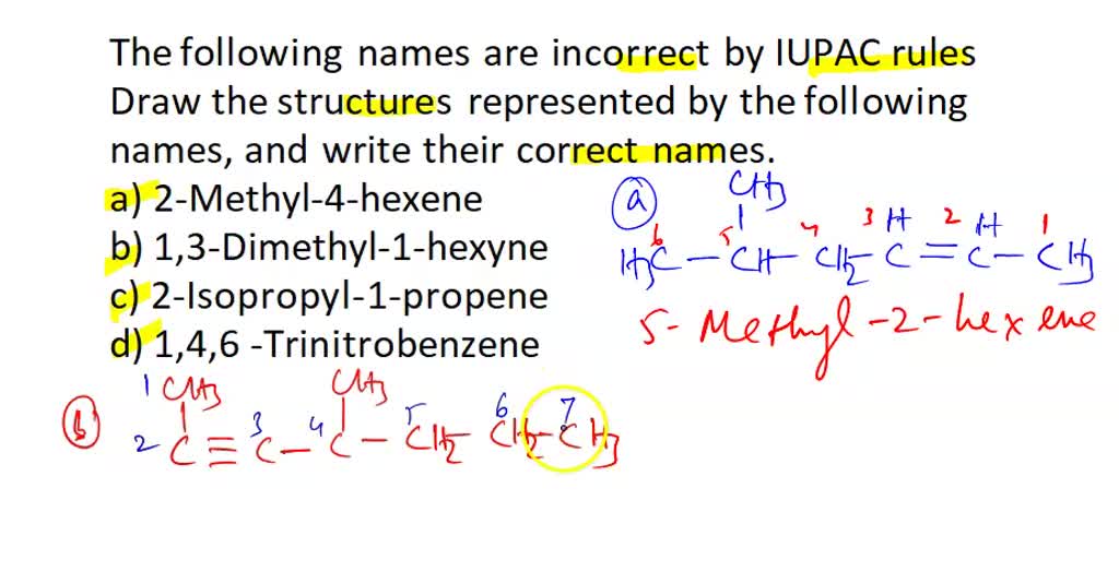 Solved Texts 1 The Following Names Are Incorrect By Iupac Rules