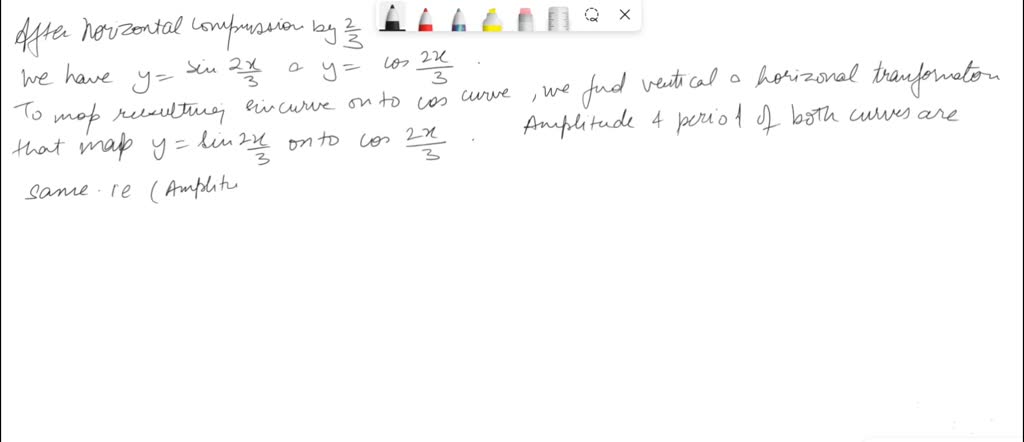 SOLVED: If the functions 𝑦 = sin 𝑥 and 𝑦 = cos 𝑥 are both subjected to a horizontal stretch by 3 ...