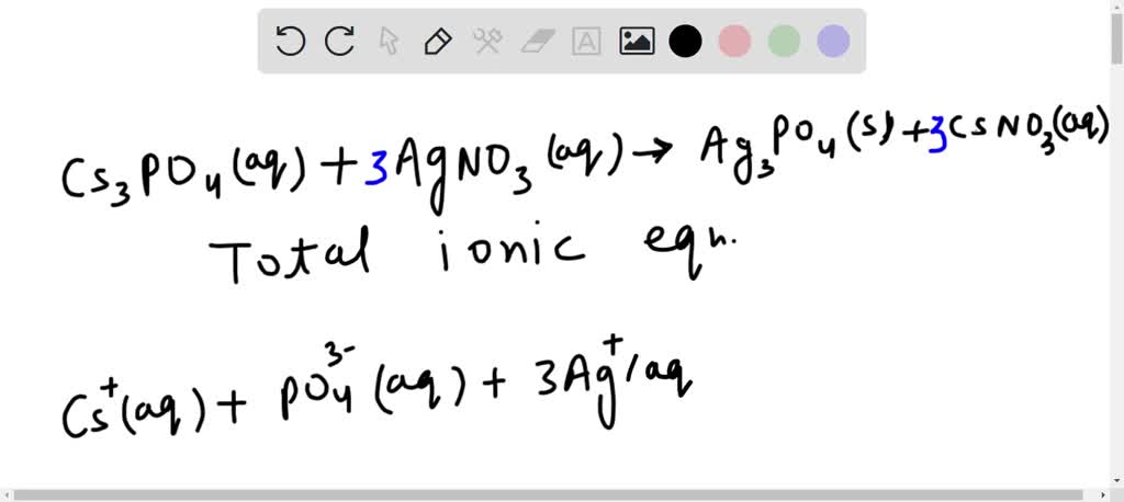 SOLVED: Write the balanced COMPLETE ionic equation for the reaction when aqueous Cs₃PO₄ and ...