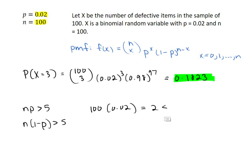 SOLVED: '(15) Suppose that 2% of the items produced by a factory are ...