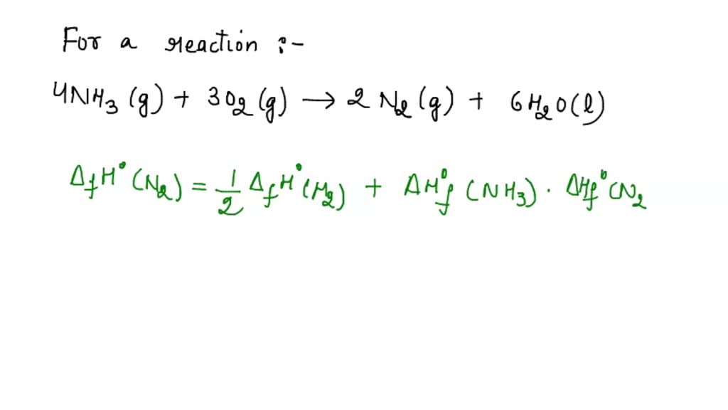 SOLVED: Oxidation reaction of ammonia is given below: 4NH3 (g) + 3O2 (g ...